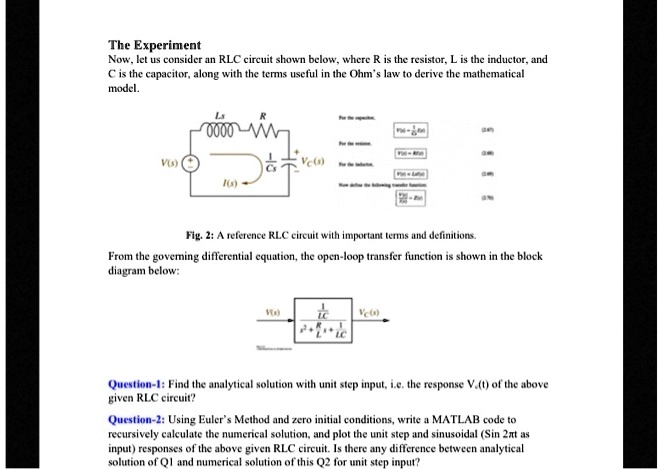 The Experiment Now, let us consider an RLC circuit shown below, where R ...