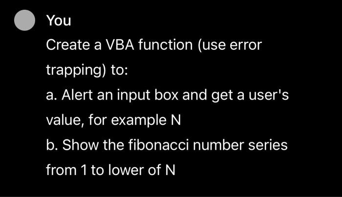 Solved You Create A Vba Function Use Error Trapping To A Alert An Input Box And Get A User