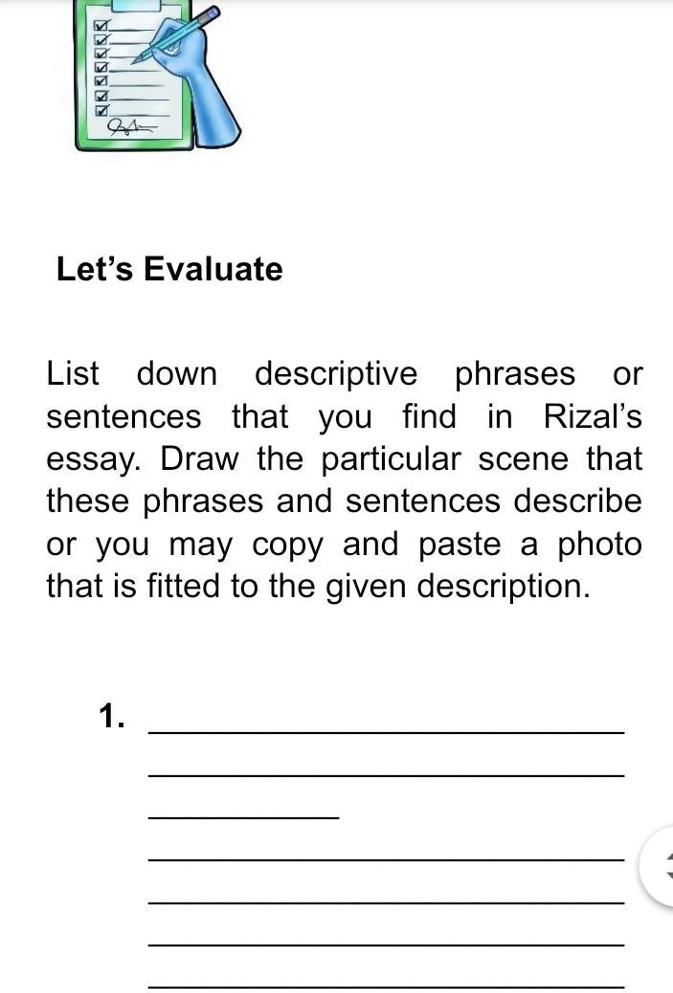 SOLVED: List down descriptive phrases or sentences that you find in ...