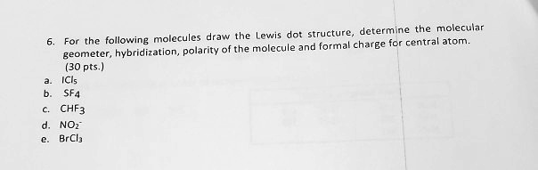 SOLVED: Text: Structure determines the molecular draw Lewis dot. For ...