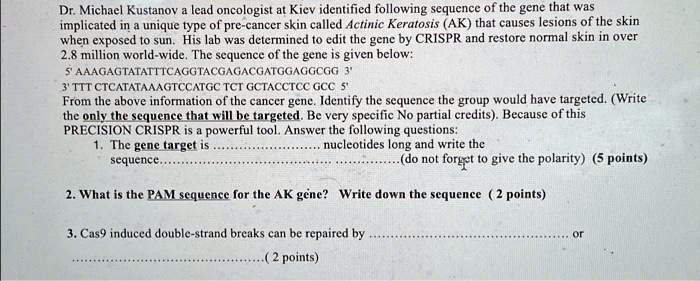 SOLVED: Dr. Michael Kustanov, a lead oncologist at Kiev, identified the ...