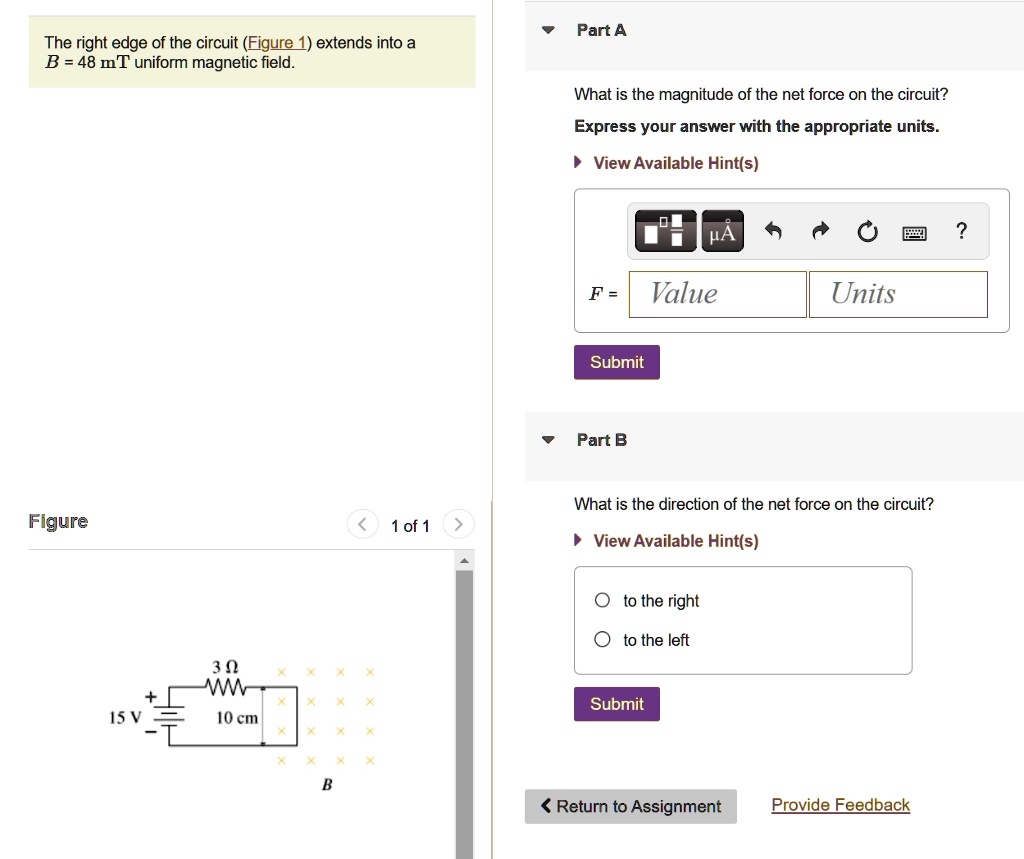 Part A The right edge of the circuit Figure 1 extends into a B = 48 mT ...