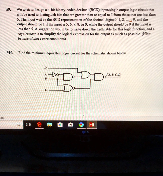 Solved We Wish To Design A 4 Bit Binary Coded Decimal Bcd Inputsingle Output Logic Circuit 3432