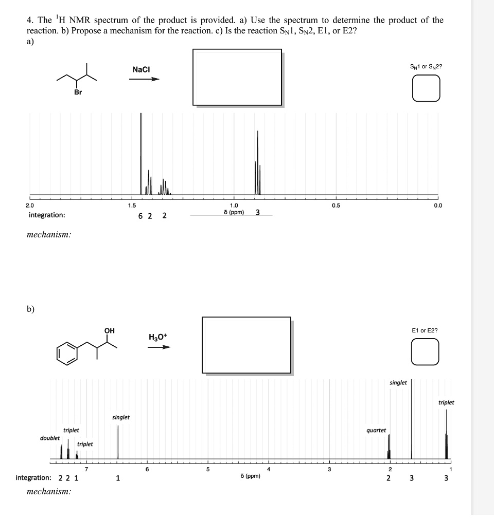 SOLVED: 4. The 'H NMR spectrum of the product is provided. a) Use the ...