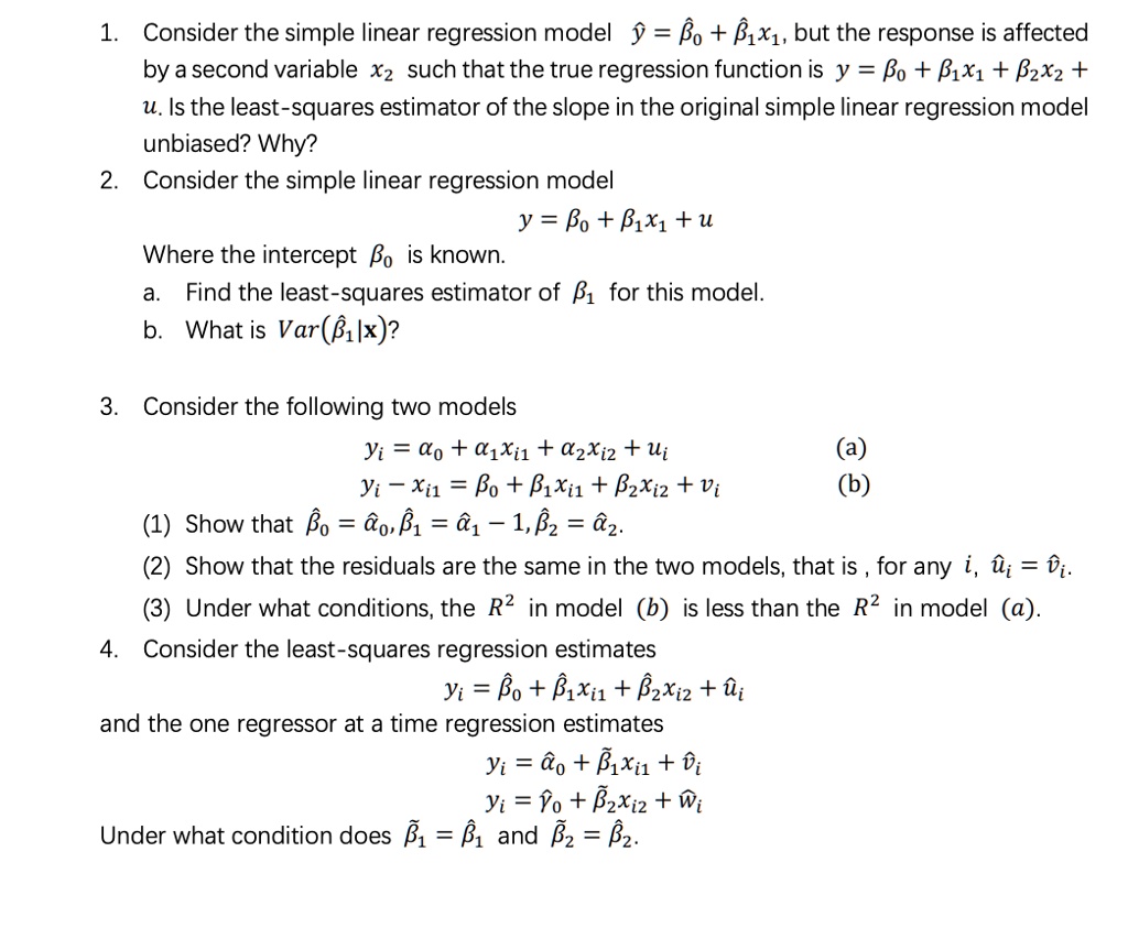 1. Consider the simple linear regression model ŷ = β0 + β1 x1, but the ...