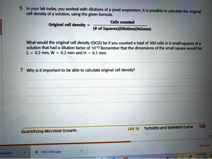 in your lab today you worked with dilutions of yeast suspension it is possible t0 calculate the ...