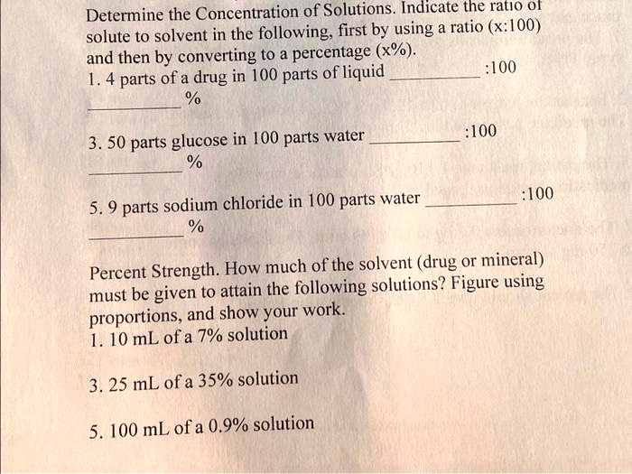 SOLVED: Determine the Concentration of Solutions. Indicate the ratio of ...