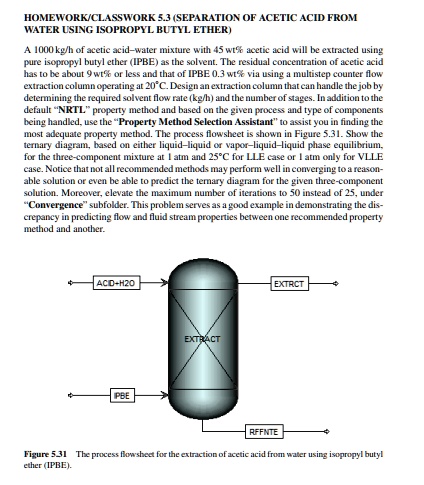 Solve this using Aspen Plus v11 HOMEWORK/CLASSWORK 5.3 (SEPARATION OF ...