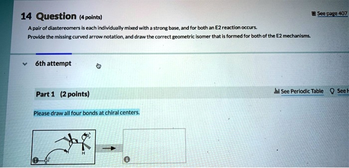 14 Question (4 points) A pair of diastereomers is each individually ...