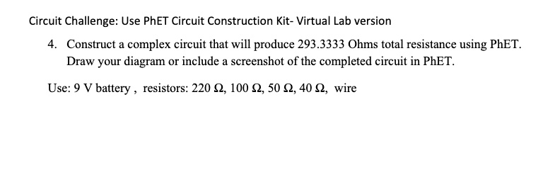 circuit challenge use phet circuit construction kit virtual lab version ...