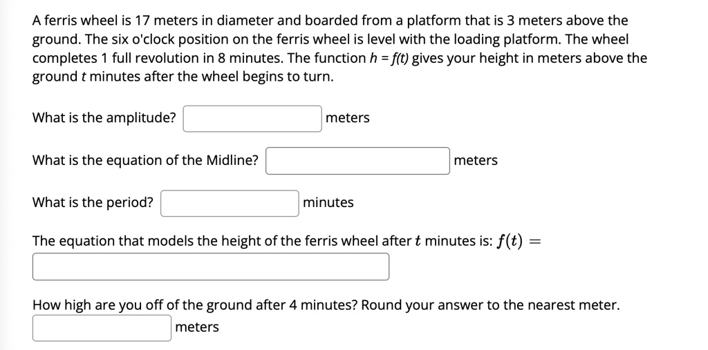 a ferris wheel is 17 meters in diameter and boarded from a platform ...