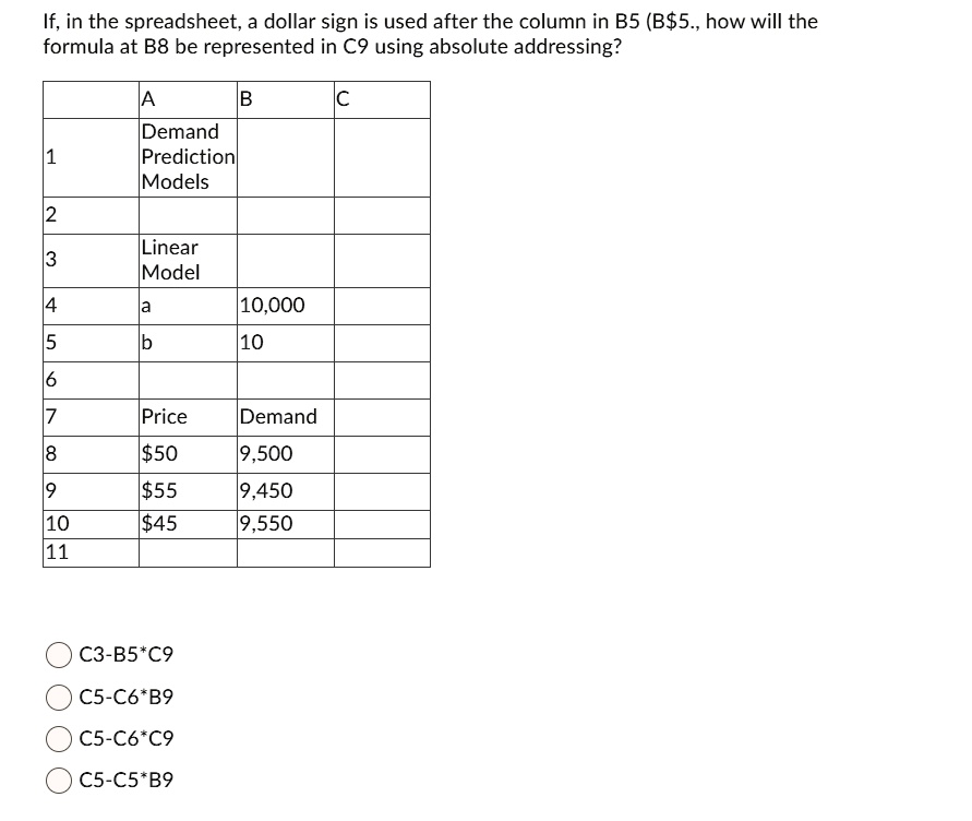 If, in the spreadsheet, a dollar sign is used after the column in B5 ...