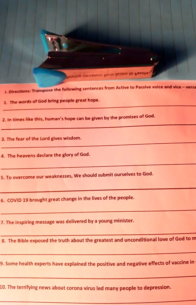 SOLVED: "transpose the following sentence from active to passive voice ...