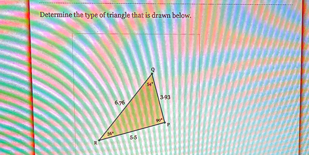SOLVED: 'Determine the type of triangle that is drawn below. 3.93 6.76 ...