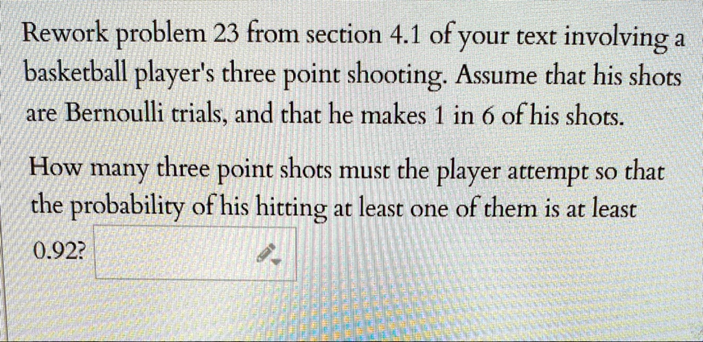 [GET ANSWER] rework problem 23 from section 41 of your text involving a ...