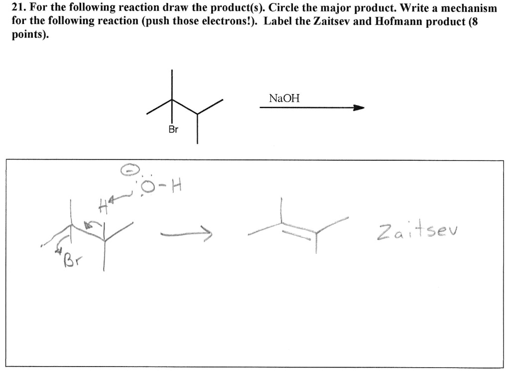 21 for the following reaction draw the products circle the major ...