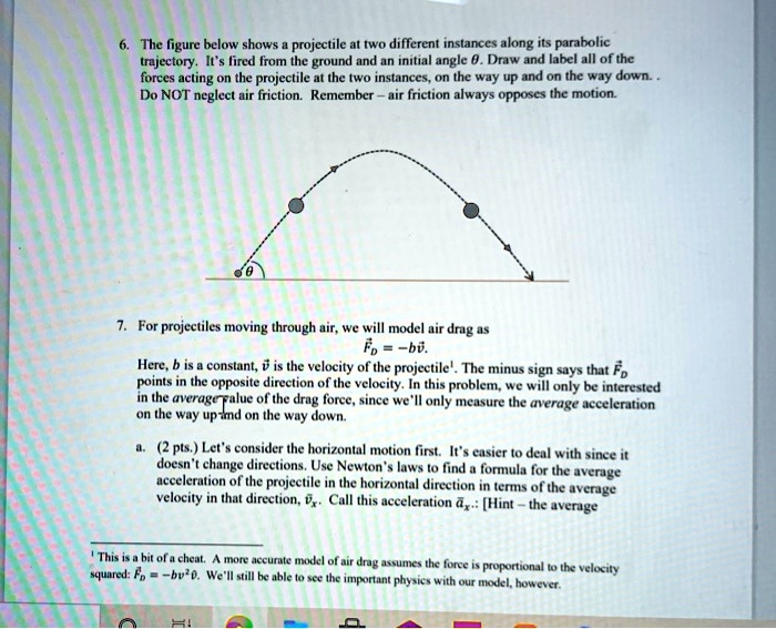 SOLVED:The figure below shows a projectile at two different instances ...
