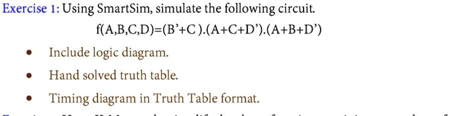 Exercise 1: Using SmartSim, simulate the following circuit. f(A,B,C,D ... Exercise 1: Using SmartSim, simulate the following circuit. f(A,B,C,D ...