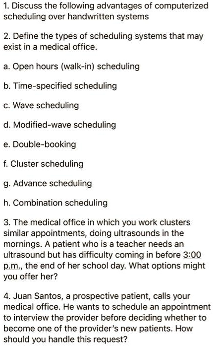 1discuss the following advantages of computerizea scheduling over ...
