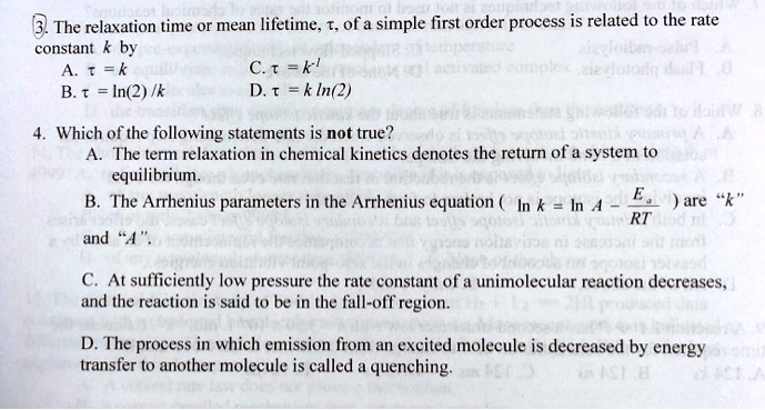 SOLVED: The relaxation time or mean lifetime Ï„, of a simple first ...