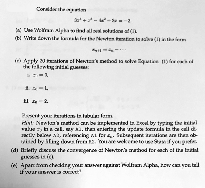 SOLVED:Consider the equation 35' + %' 41 + 3 = -. (a) Use Wolfram Alpha to find all real ...
