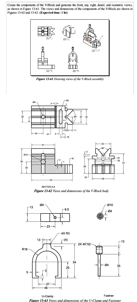 Create the components of the V-Block and generate the front, top, right ...
