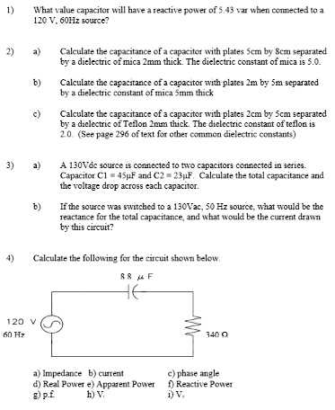SOLVED: What value capacitor will have a reactive power of 5.43 VAR ...