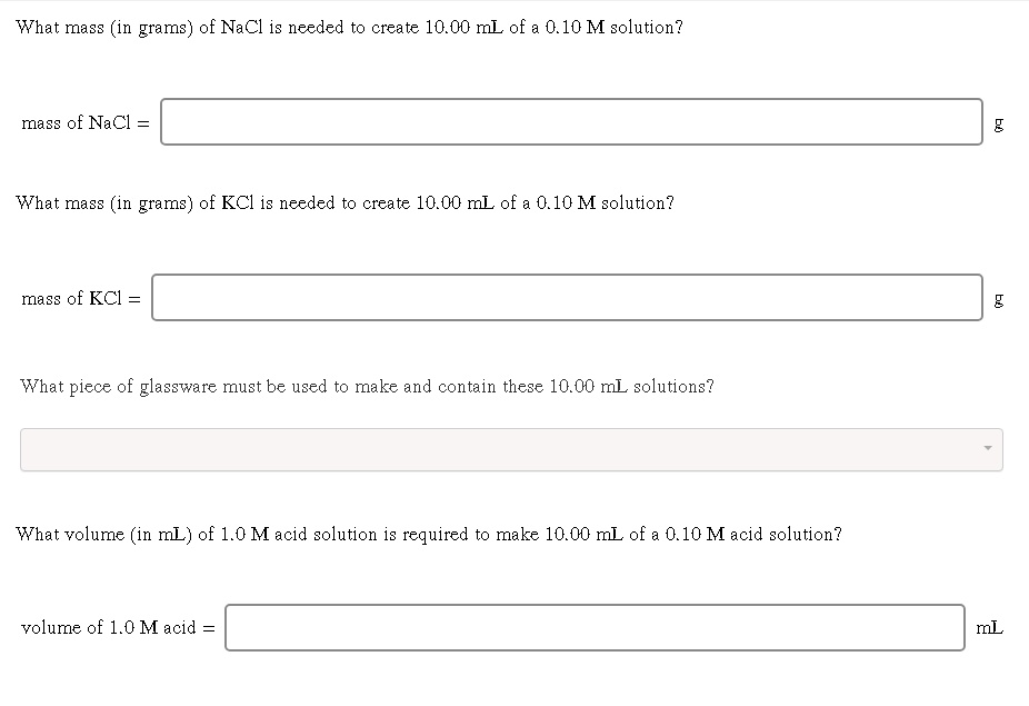 SOLVED: What mass (in grams of NaCl is needed to create 10.00 mL of 0.10 M solution? mass of ...