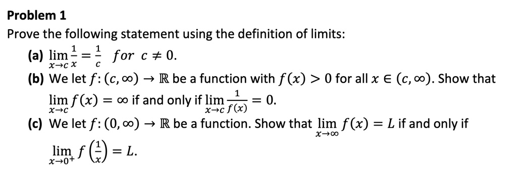 SOLVED: Problem 1 Prove the following statement using the definition of ...