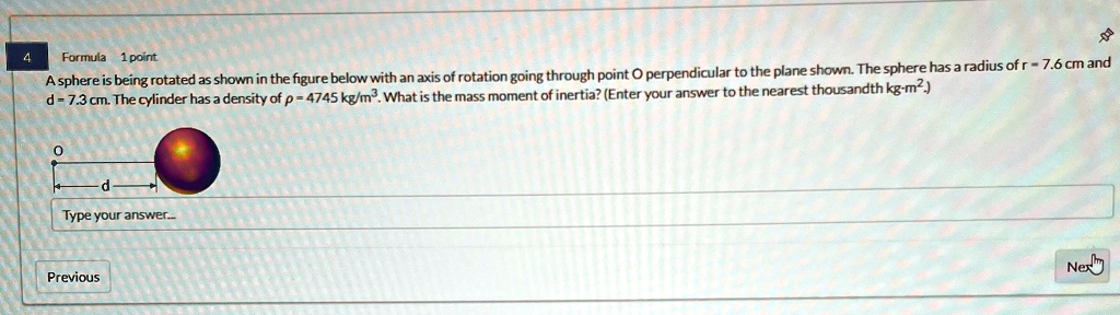 [GET ANSWER] a sphere is being rotated as shown in the figure below ...