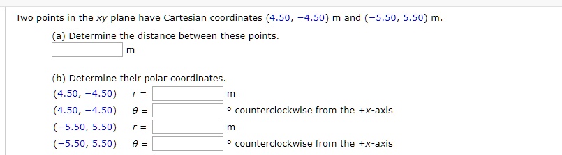 SOLVED: Two points in the xy plane have Cartesian coordinates (4.50, 4. ...