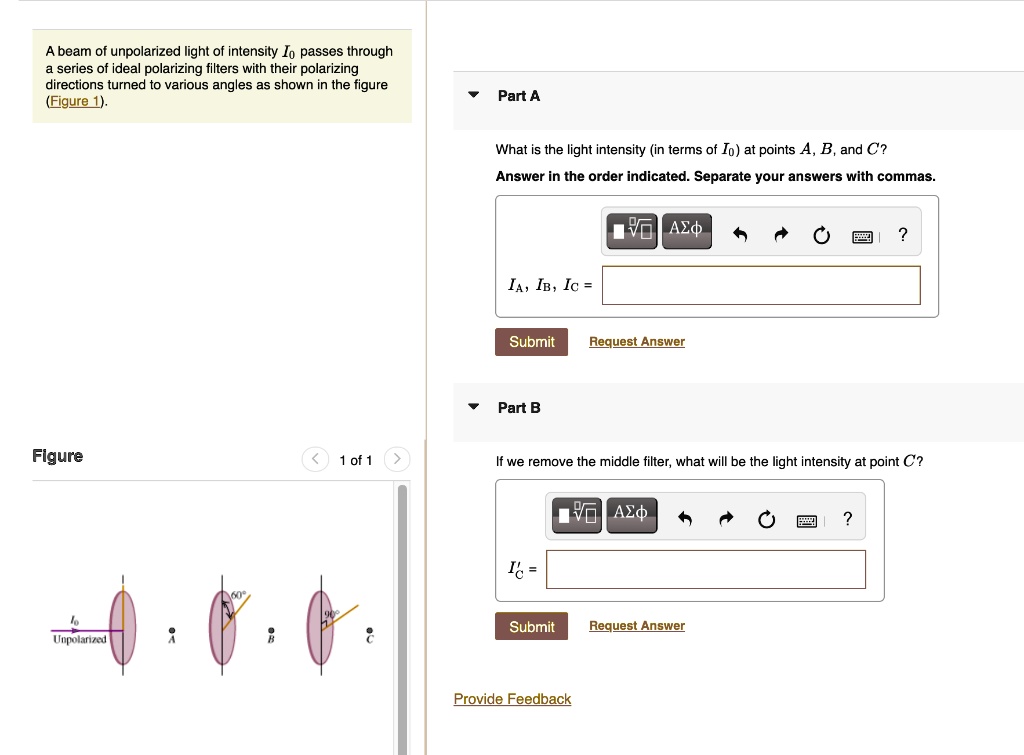 SOLVED: A beam of unpolarized light of intensity Io passes through a series of ideal polarizing ...