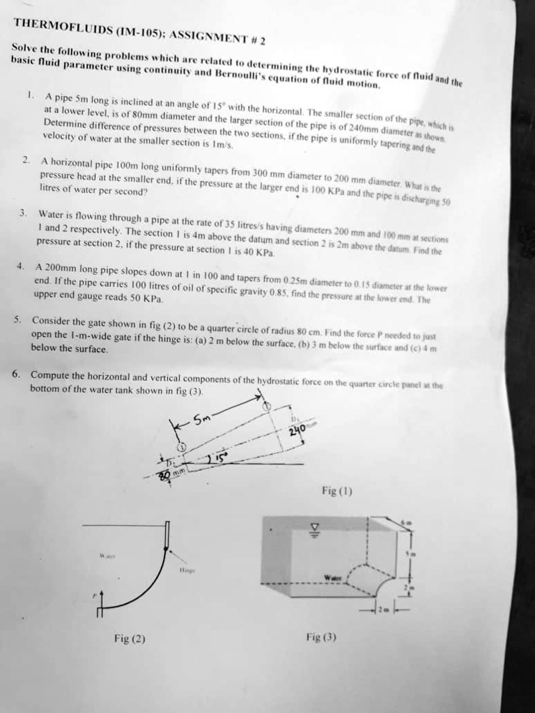THERMOFLUIDS (IM-105); ASSIGNMENT #2 Solve the following problems which ...