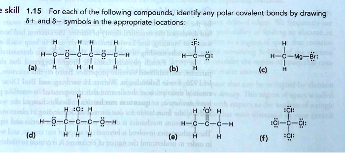 SOLVED: skill 1.15 For each of the following compounds, identify any polar covalent bonds by ...