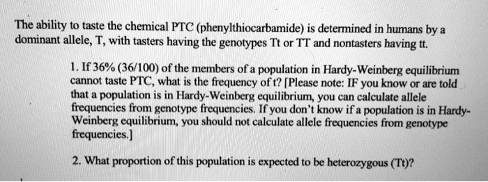the ability t0 taste the chemical ptc phenylthiocarbamide is determined ...