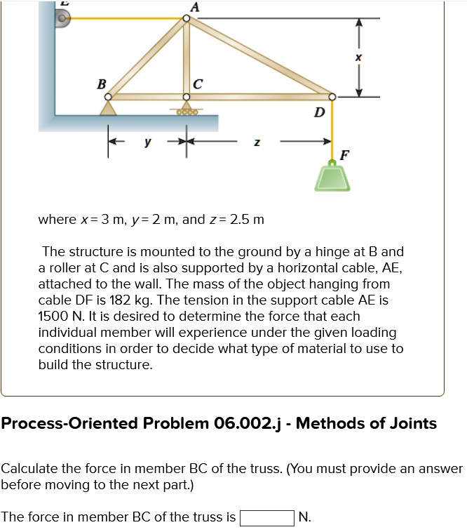 SOLVED: Where x = 3 m, y = 2 m, and z = 25 m. The structure is mounted ...