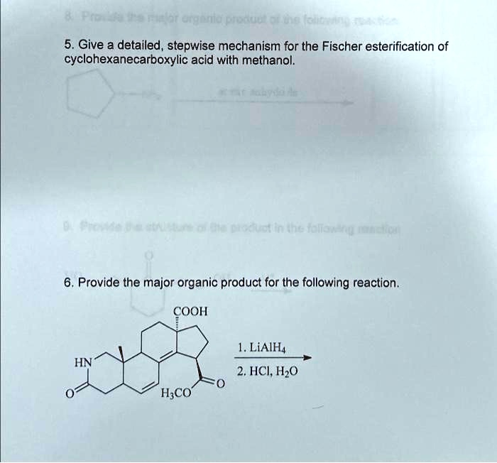 SOLVED: Give a detailed, stepwise mechanism for the Fischer esterification of ...