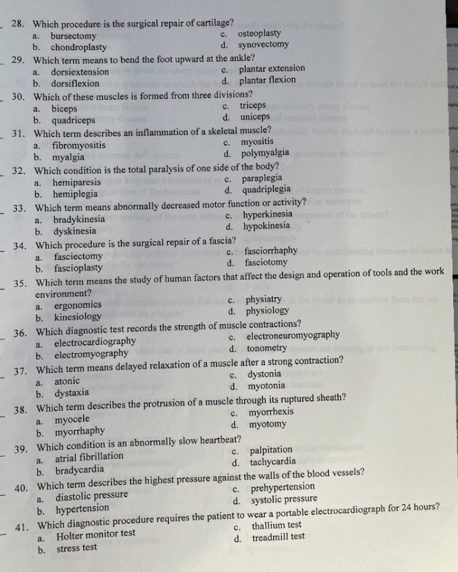 SOLVED: 28. Which procedure is the surgical repair of cartilage? a ...