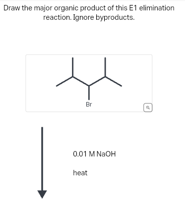 Draw the major organic product of this E1 elimination reaction. Ignore ...