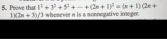 5 prove that 12 32 52 2n 12 n 1 2n 12n 33 whenever n is a nonnegative ...