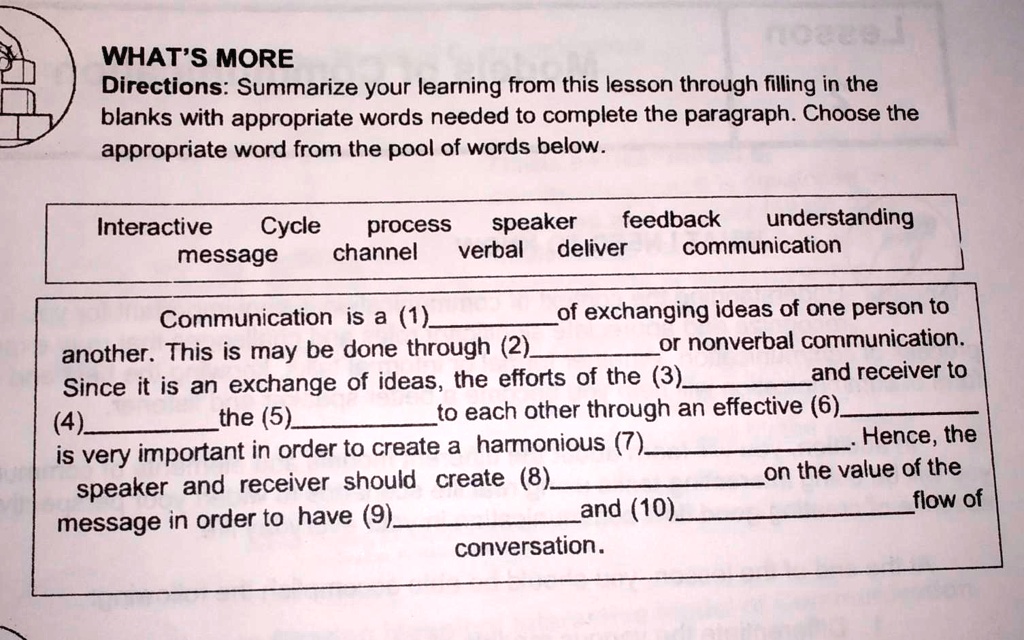 please helpanswer this thank you whats more directions summarize your learning from this lesson ...
