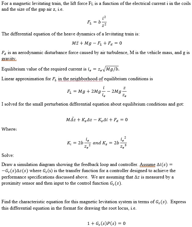for magnetic levitating train the lift force fl is function of the electrical current in the ...