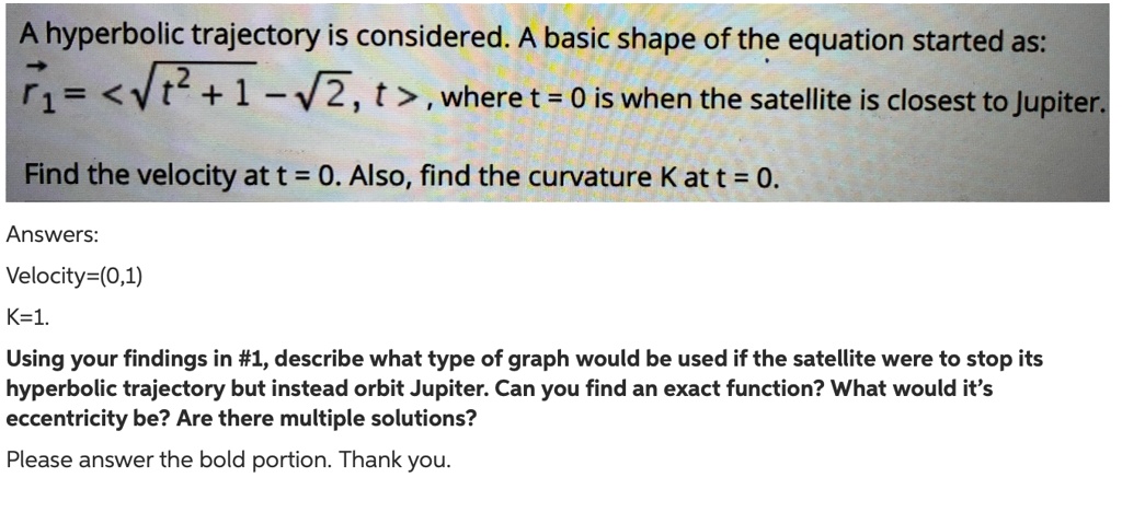 hyperbolic trajectory is considered a basic shape of the equation ...