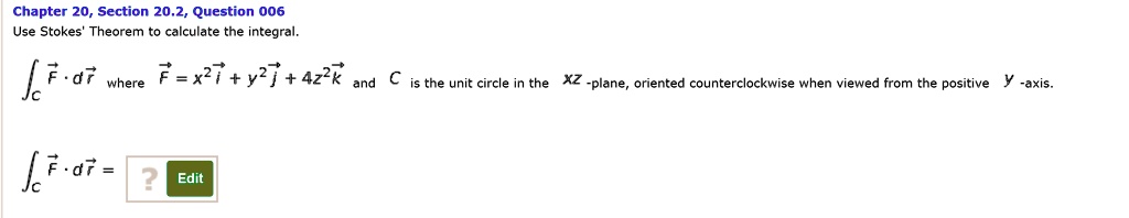 chapter 20 section 202 question 006 use stokes theorem to calculate the ...