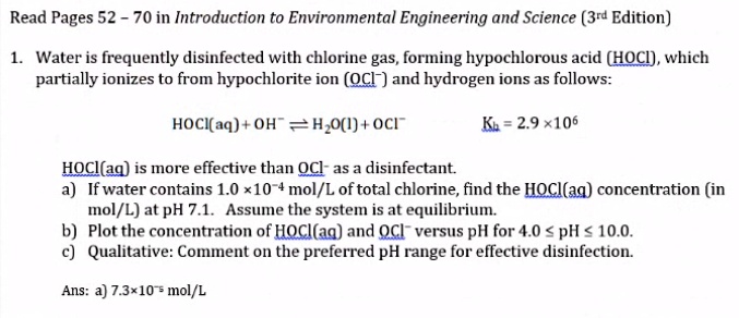 Water is frequently disinfected with chlorine gas, forming hypochlorous ...