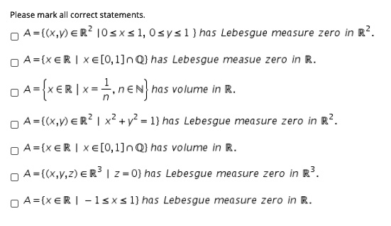 SOLVED:Please mark all correct statements: OA-l(x,er? I0sxs1,OsVs1 has ...