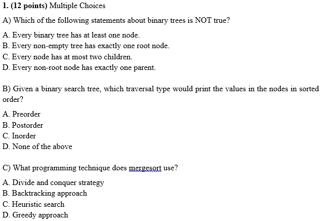 Solved A Which Of The Following Statements About Binary Trees Is Not True A Every Binary