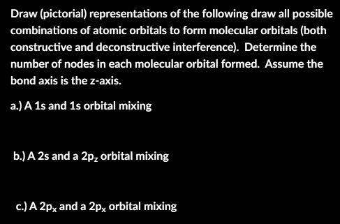 draw pictorial representations of the following draw all possible ...