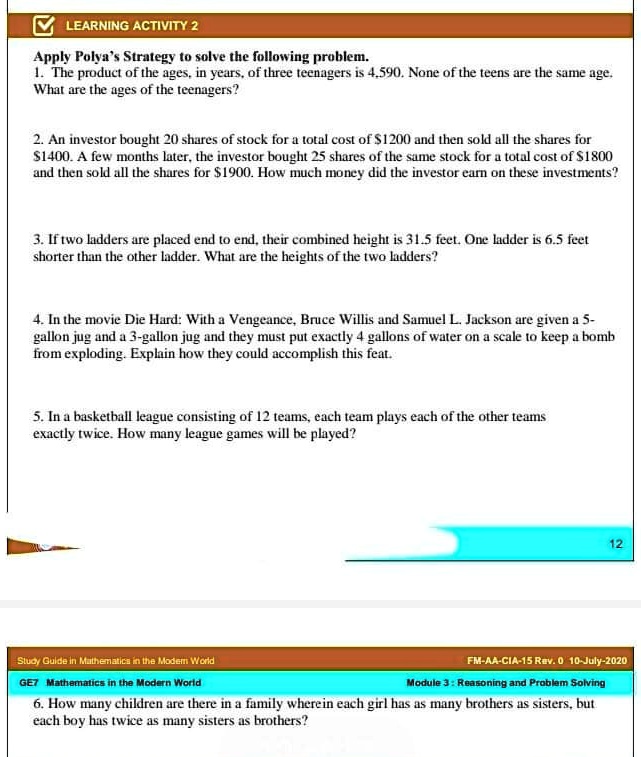 SOLVED: LEARNING ACTIVITY 2 Apply Polya's Strategy to solve the ...