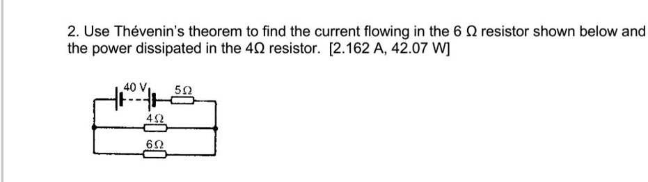 SOLVED: Use Thevenin's theorem to find the current flowing in the 6-ohm resistor shown below and ...